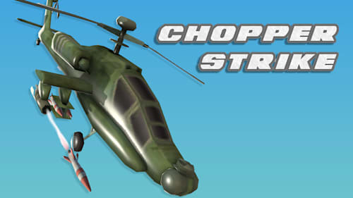 Chopper Strike | Switcher