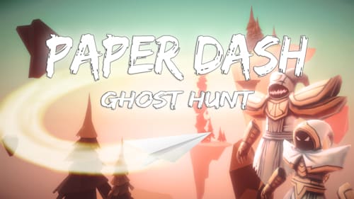 Paper Dash - Ghost Hunt | Switcher